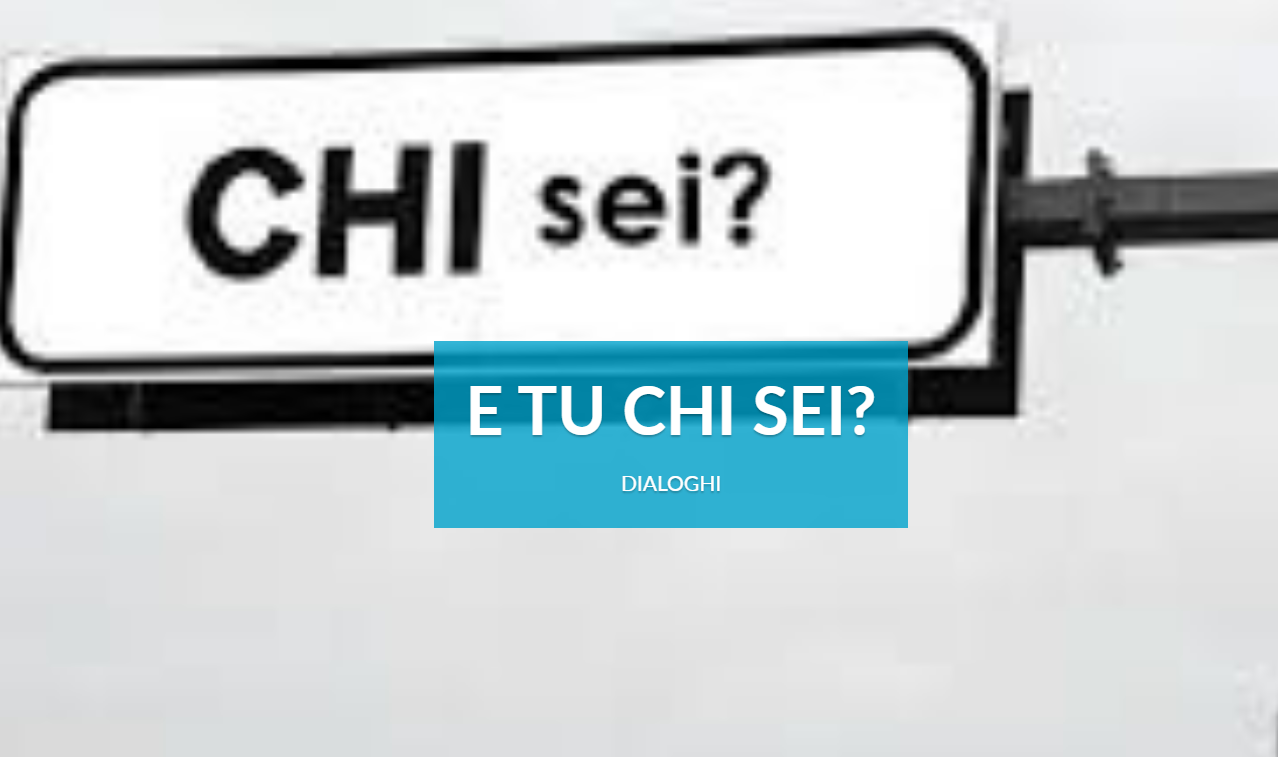 E tu chi sei? - Scuola adulti